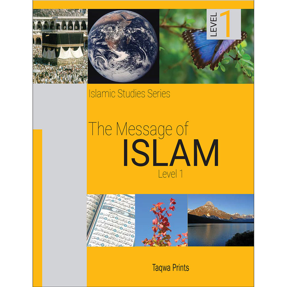 The Message of Islam Textbook: Level 1 – East West Souk