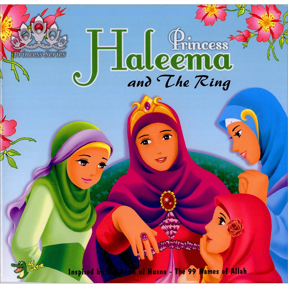 The 99 Names of Allah - Princess Series - Princess Haleema and the Ring ...